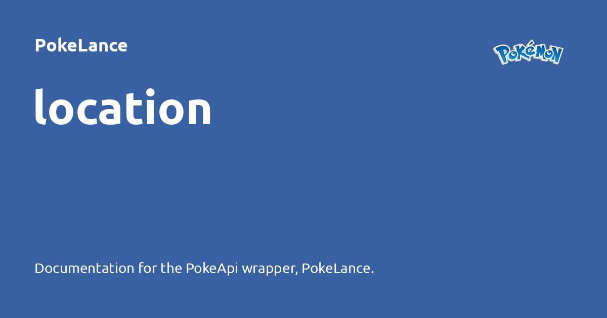 location - PokeLance